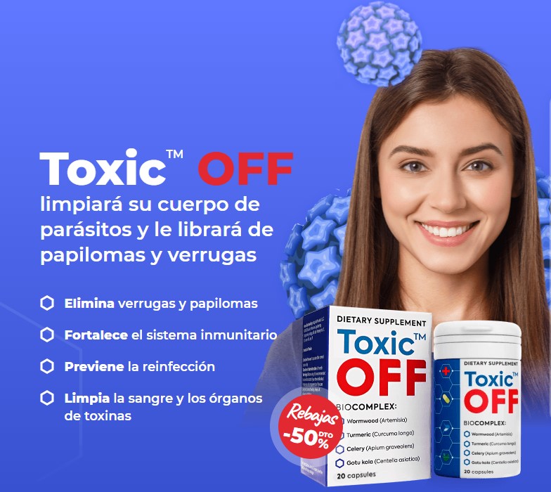 ¿La Toxic OFF es un buen producto? ¿Cuanto cuesta? ¿Dónde comprar la ...
